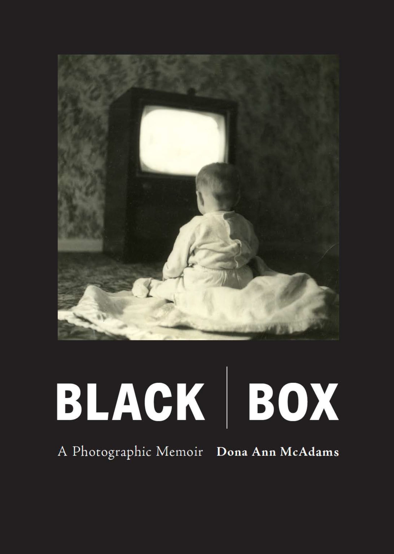 Dona Ann McAdams’s Repository of Memory